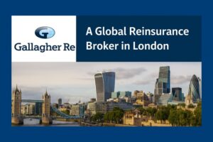Gallagher Re: Global Reinsurance Broker in London