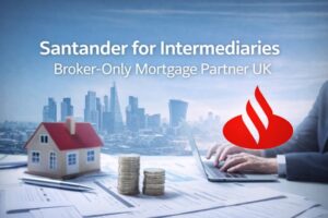 Santander for Intermediaries: A Trusted Partner for Mortgage ...